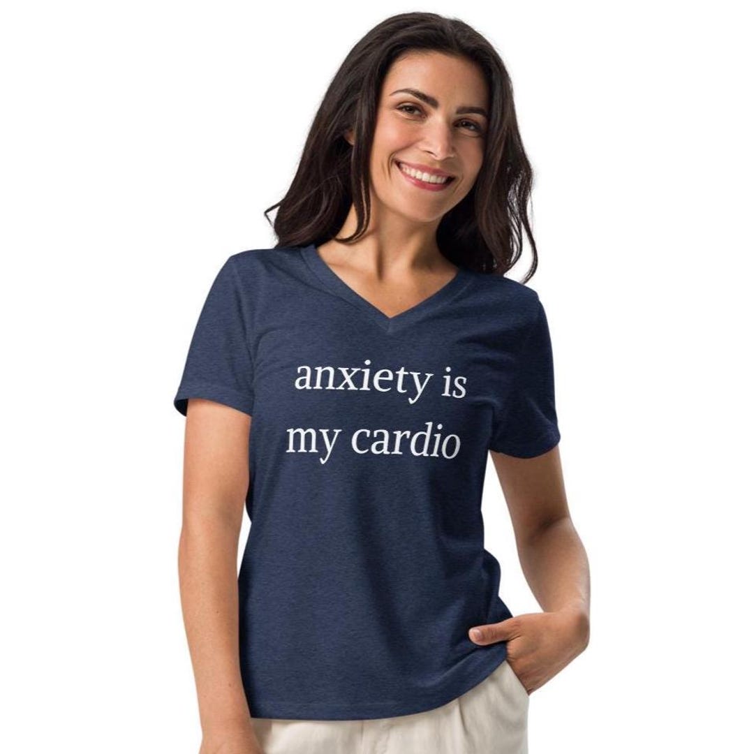 Anxiety is My Cardio T Shirt, Funny Workout Tee, Anxious, Running, HIIT ...