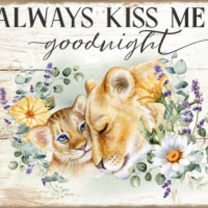 Grunge Wood Background Farmhouse Lions, Always Kiss Me Goodnight ...
