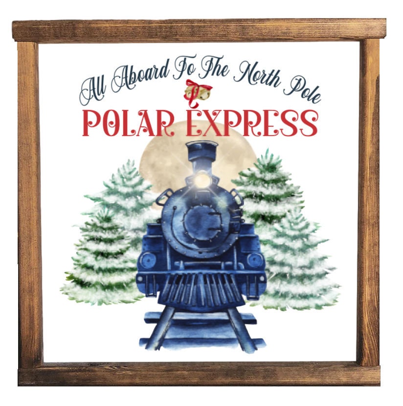 Country Christmas All Aboard to the North Pole Polar Express - Etsy