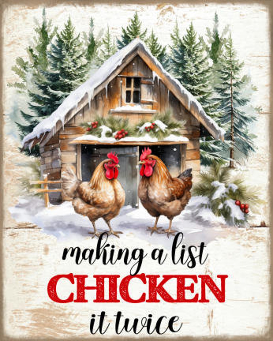 Grunge Wood Background Christmas Chicken Coop, Roosters, Making A List ...