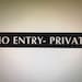 Metal PRIVATE N0 ENTRY SIGN , Private Sign 24inch - Etsy
