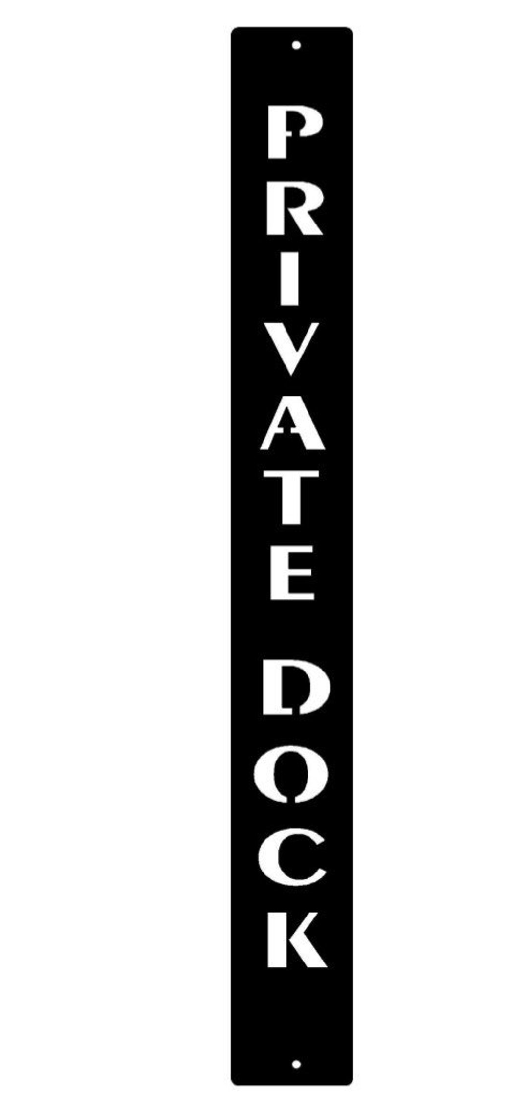 Metal Private Dock Sign Vertical - Etsy