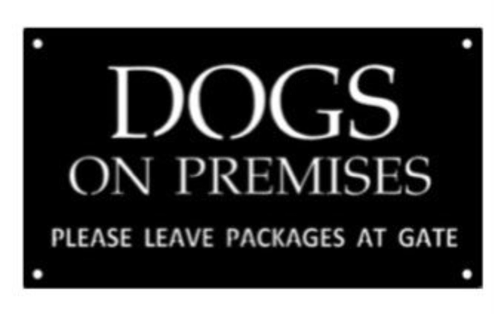 Dogs on Premises Metal Sign Please Put Packages Here Sign CUSTOMIZABLE ...