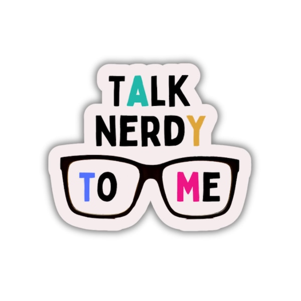 Talk Nerdy to Me - Etsy