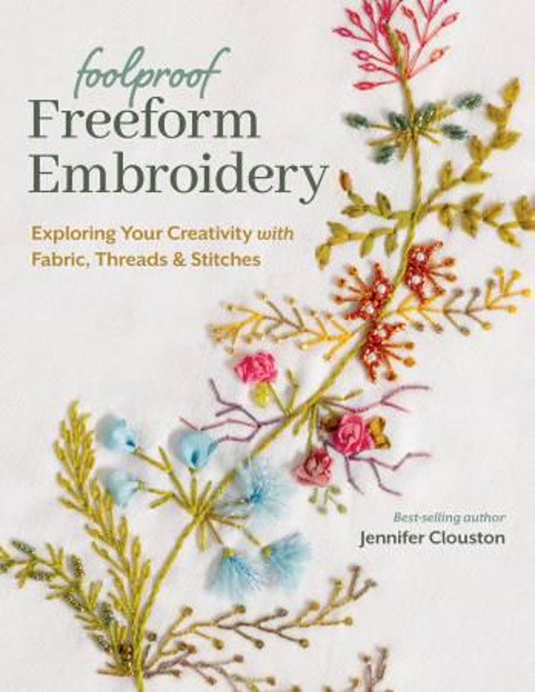 Embroidery Book, Creative Stitching Guide, Foolproof Free Form - Etsy