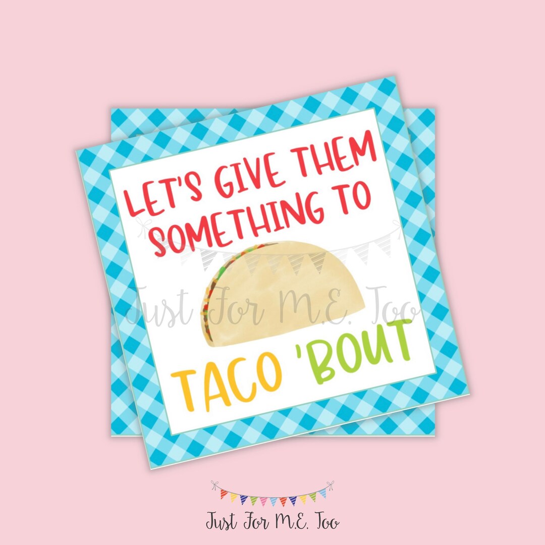 Instant Download Printable Taco Tags, Cinco De Mayo Tag, Let's Give ...