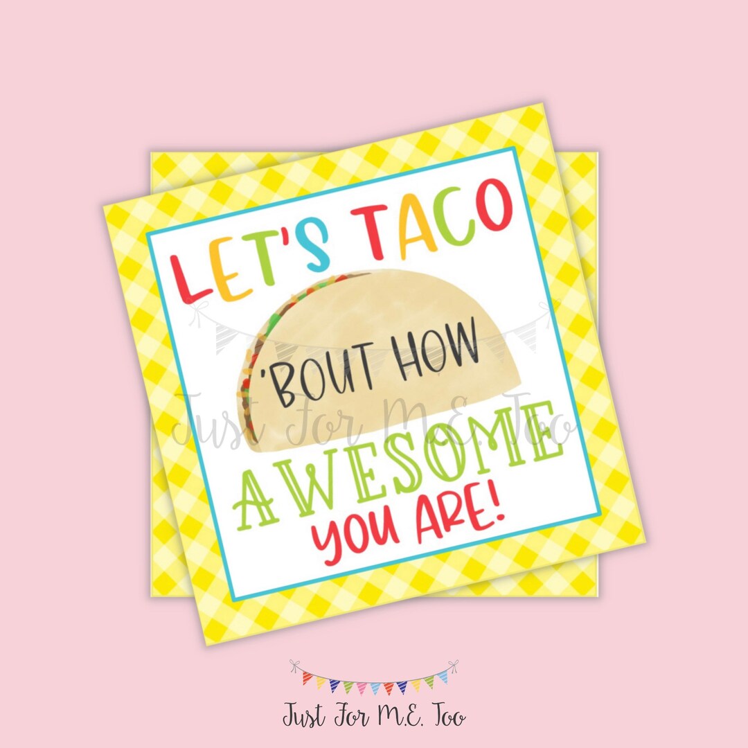 Instant Download Printable Taco Tags, Cinco De Mayo Tag,let's Taco Bout ...