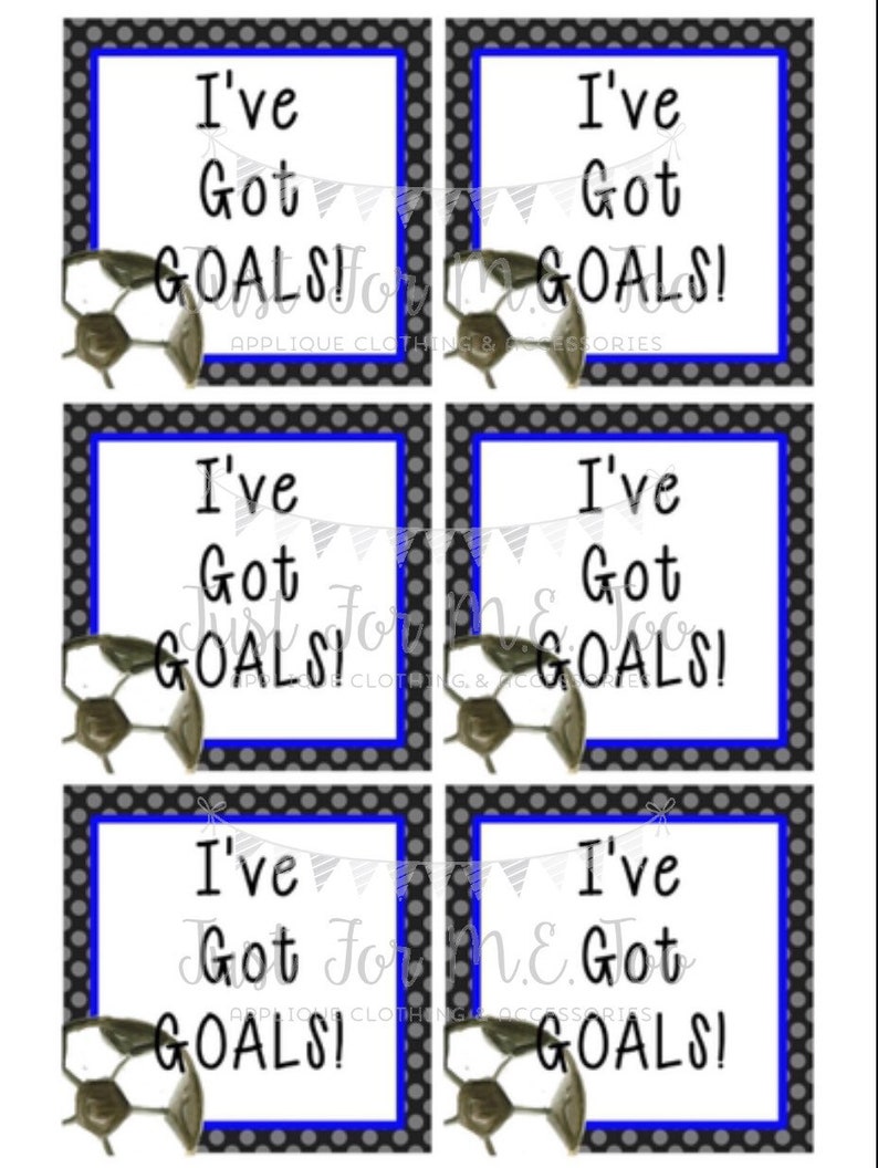 Soccer Printable Tags I've Got Goals Instant Download | Etsy