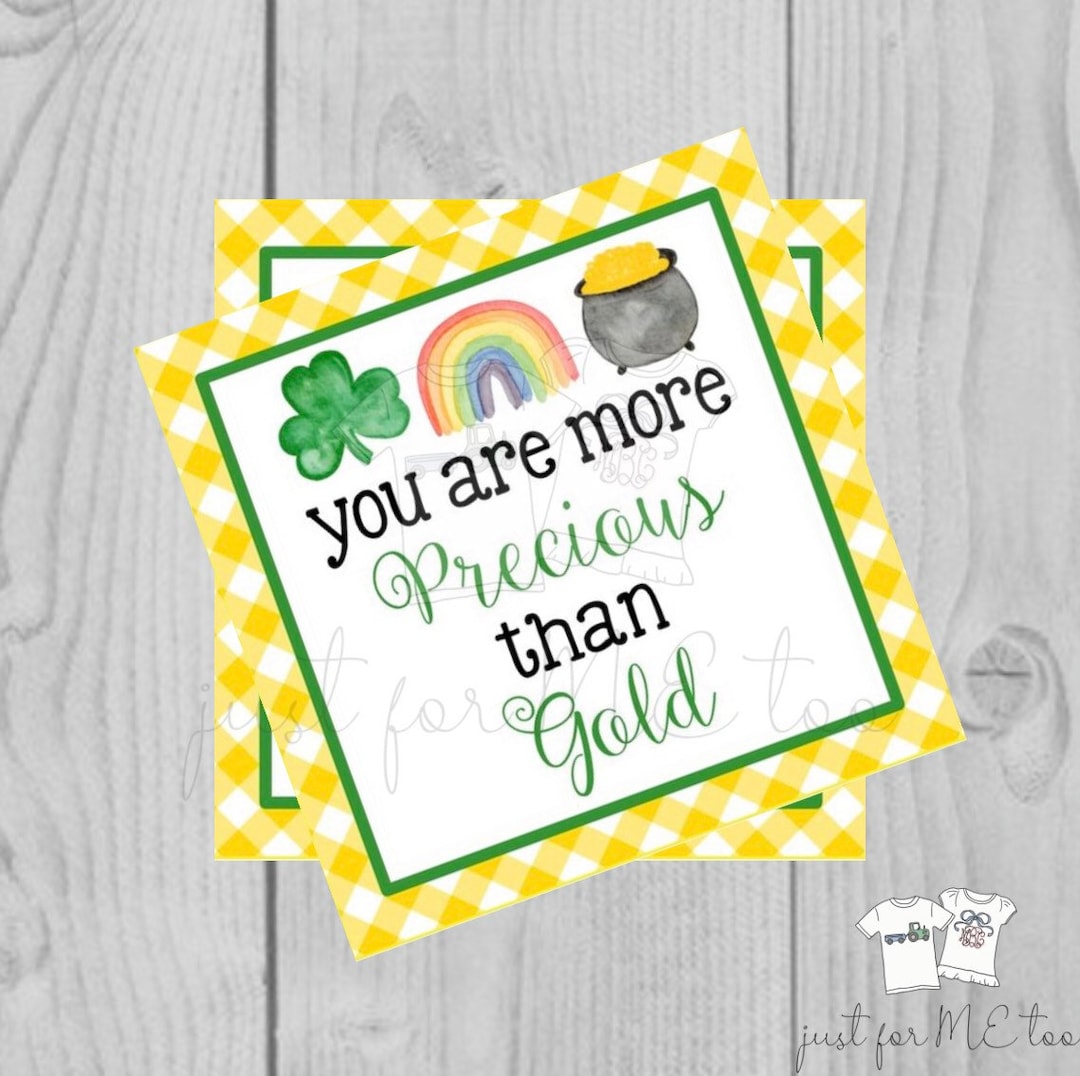 St. Patrick's Day Printable Tags, Instant Download, More Precious Than ...