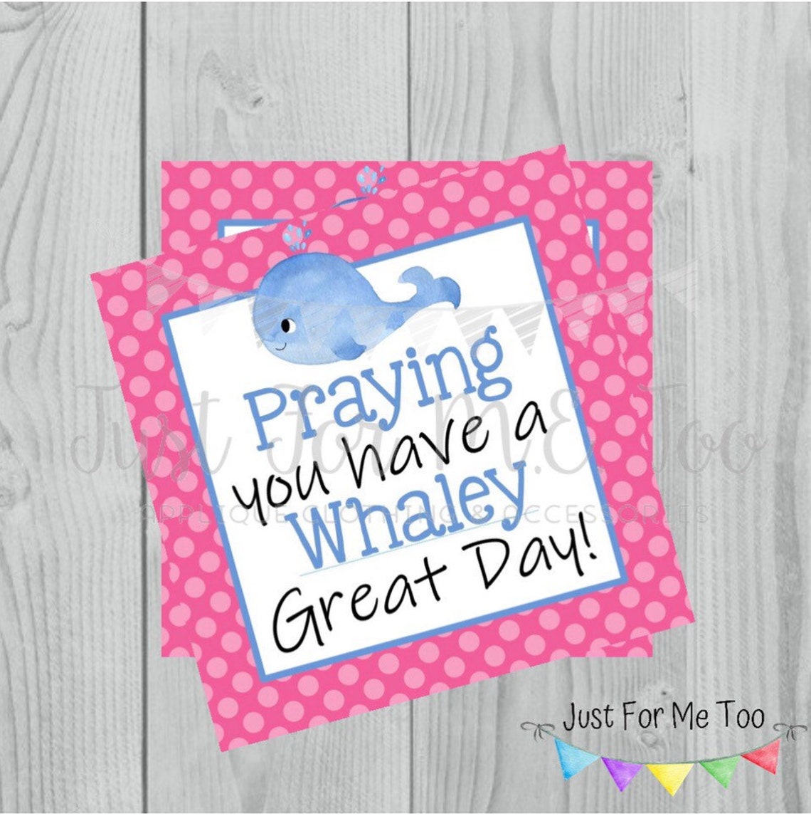 Instant Download Printable Whale Tags, Whaley Good Friend, Whaley Good ...