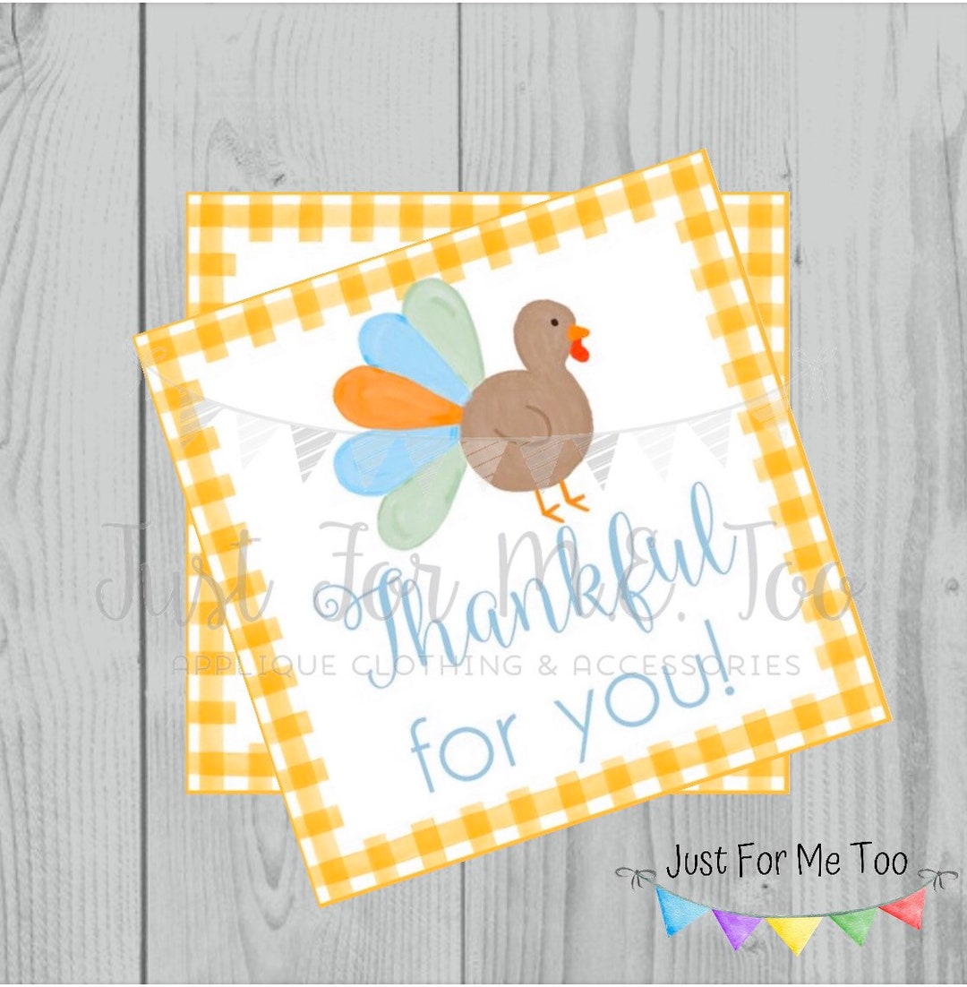 Thanksgiving Printable Tags, Instant Download, Thankful for You, Turkey ...