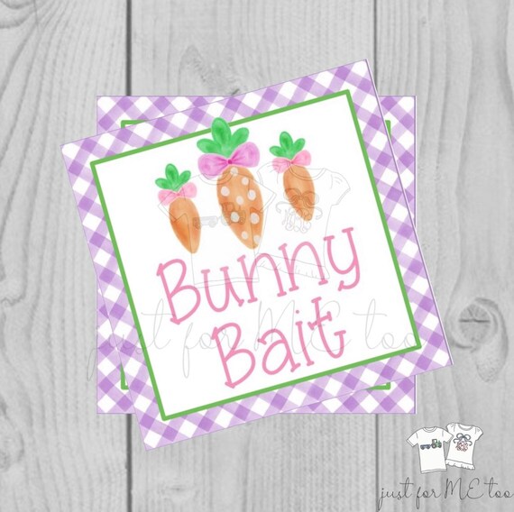 Easter Bunny Printable Tags Easter Favor Tags Bunny Bait - Etsy