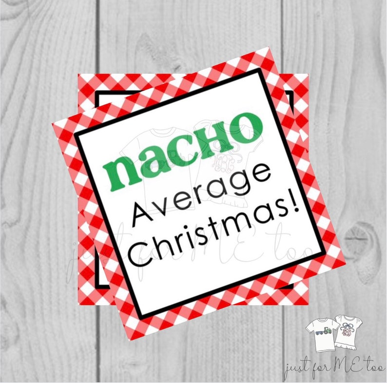 Christmas Printable Tag Feliz Navidad Nacho Average - Etsy
