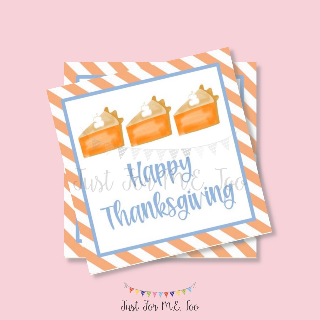 Thanksgiving Printable Tags, Instant Download, Fall Tags, Pie Gift Tags ...