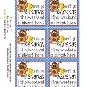 Printable Tags, Instant Download, Don't Go Bananas Tag, Square Gift ...