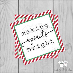Making Spirits Bright Christmas Printable Tag, Instant Download, Gift ...