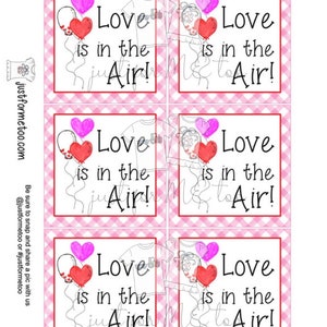 Valentine Printable Tags, Digital Download, Love is in the Air, Balloon ...