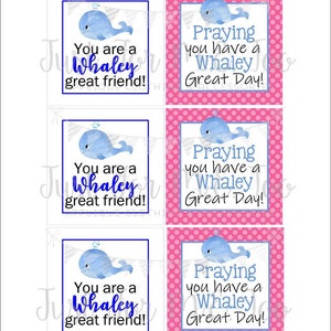 Instant Download Printable Whale Tags, Whaley Good Friend, Whaley Good ...
