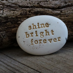 SMALL Graduation Gift, Shine Bright Forever, Pocket Clay Art Stone ...
