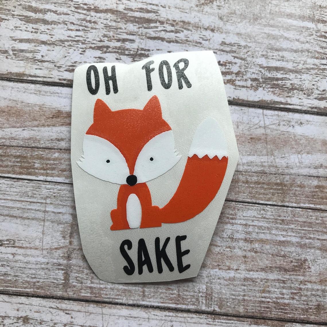 Oh for Fox Sake Vinyl Decal Car Laptop Wine Glass Sticker - Etsy