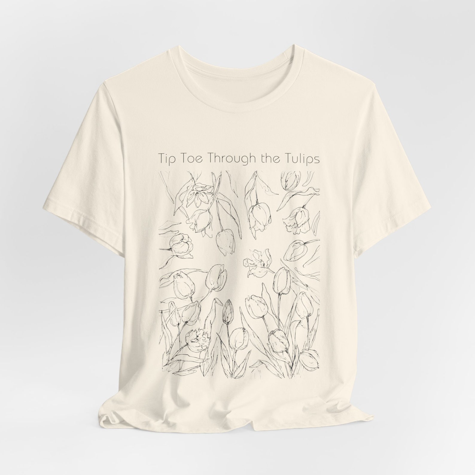 Tip Toe Through the Tulips Tshirt Tip Toeing Tulip Shirt Tulip Garden ...