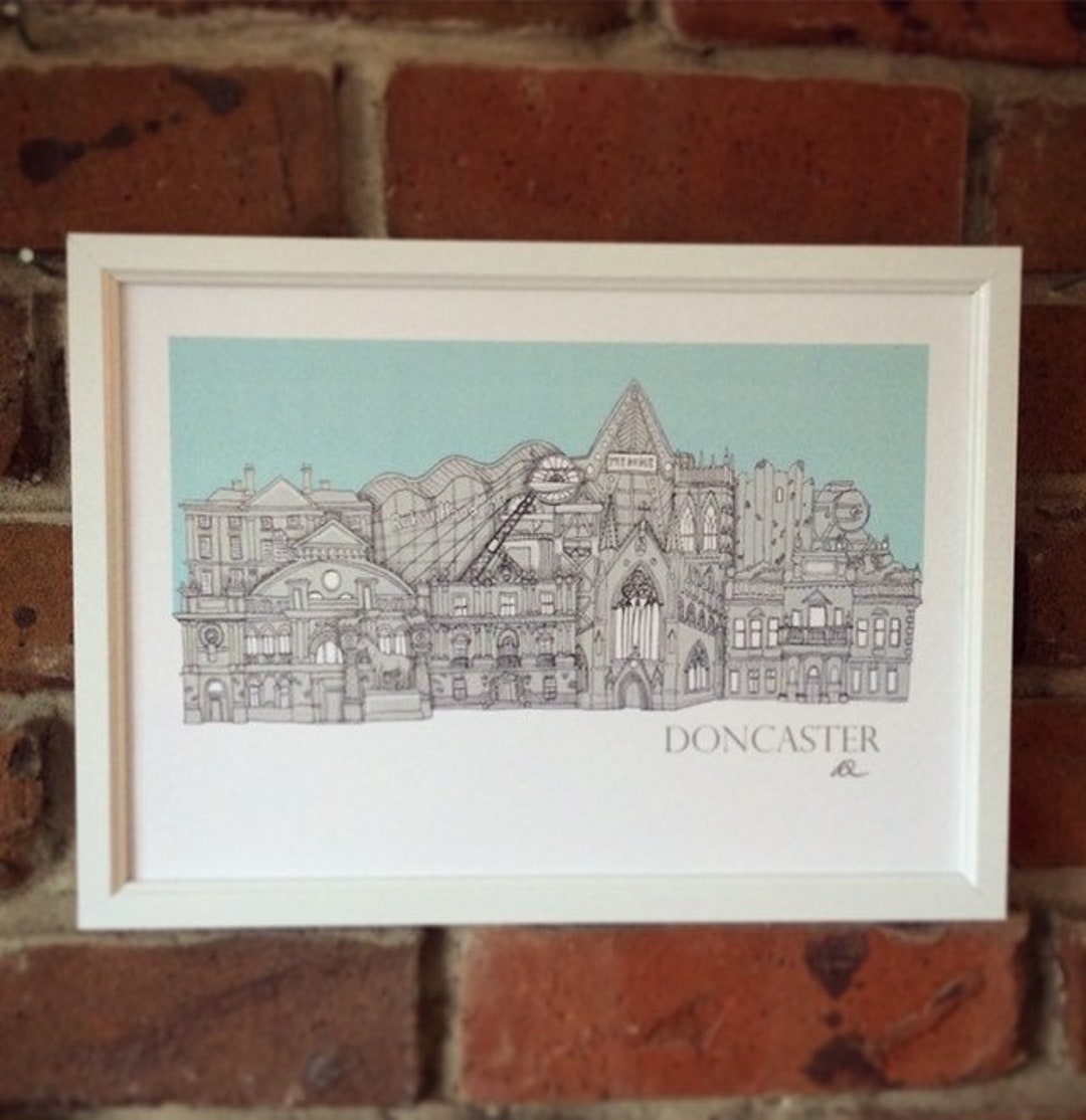 Doncaster Town Skyline A4 Print, Illustrated Signed Print, Hand Drawn ...