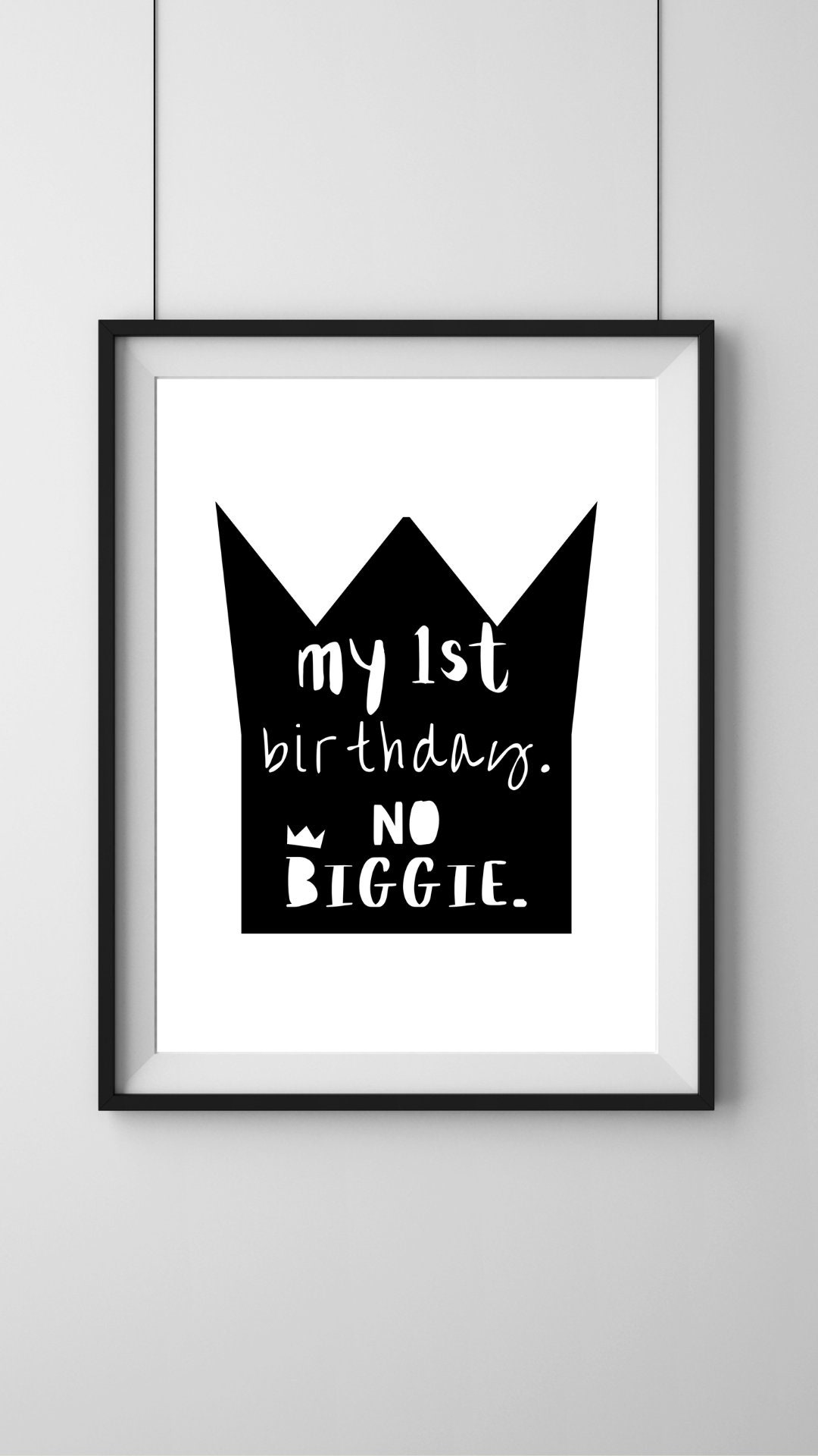 My First Birthday No Biggie Sign | the Big One Birthday Sign | the ...