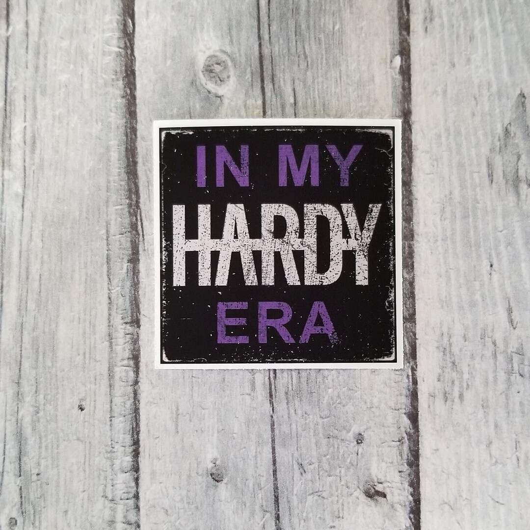 In My Hardy Era Stickers, Hardy Sticker, Die Cut Matte Vinyl Sticker ...