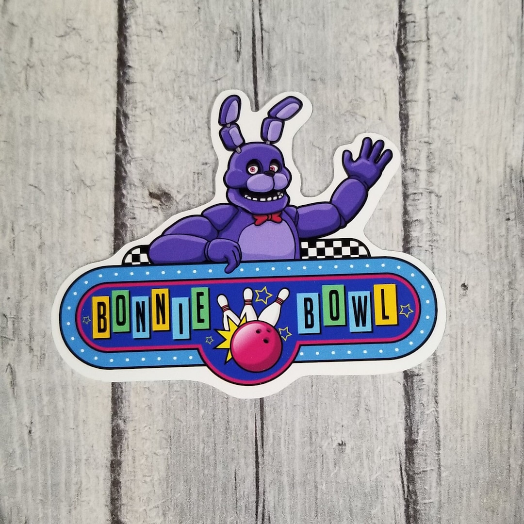 3 FNAF Security Breach Bonnie Bowl Sign, Die Cut Matte Vinyl Sticker ...