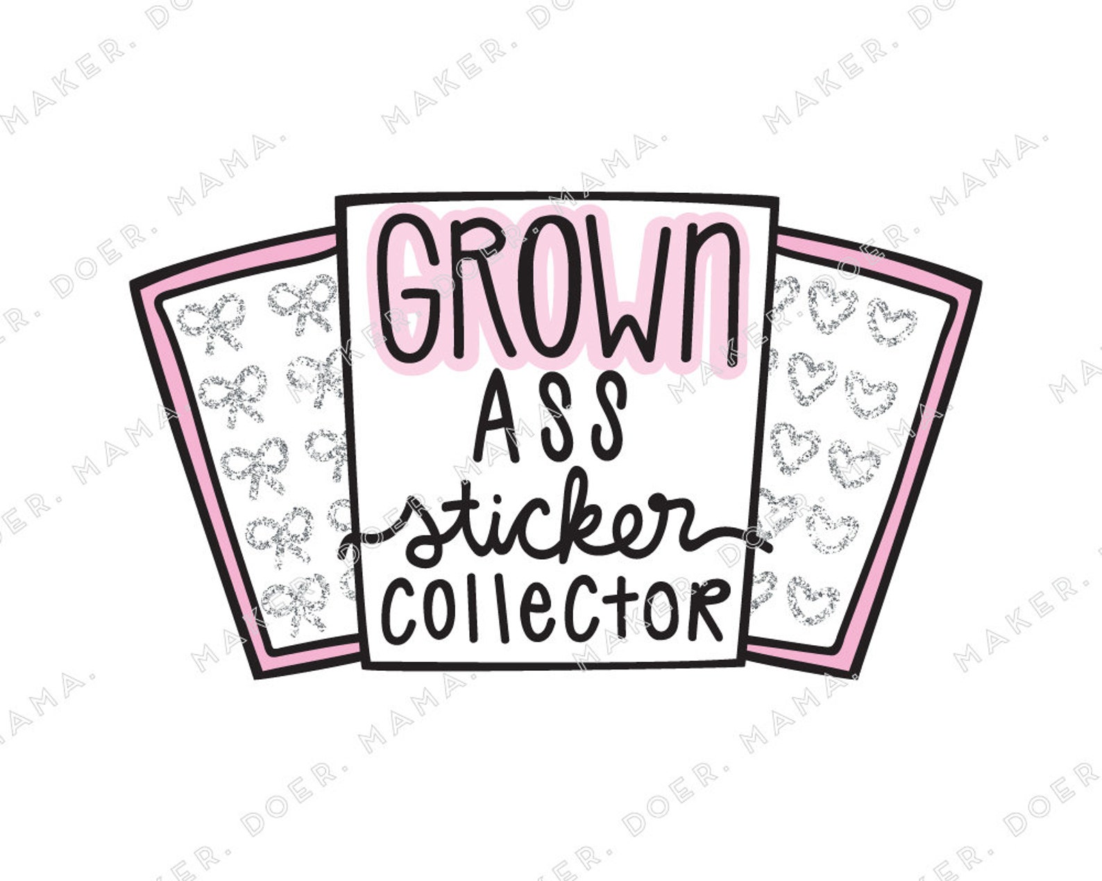 Grown A** Sticker Collector, Snarky Digital Die Cut Printable for Ring ...