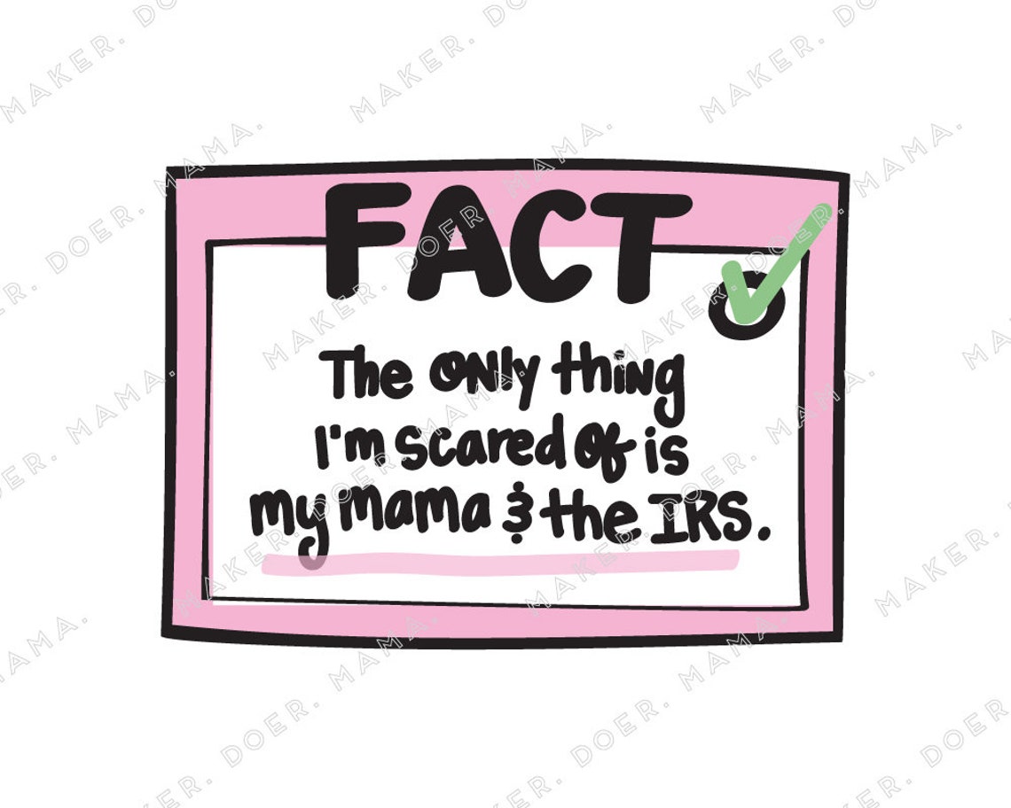 Boss Facts Mama & the IRS Digital Printable Die Cut | Etsy