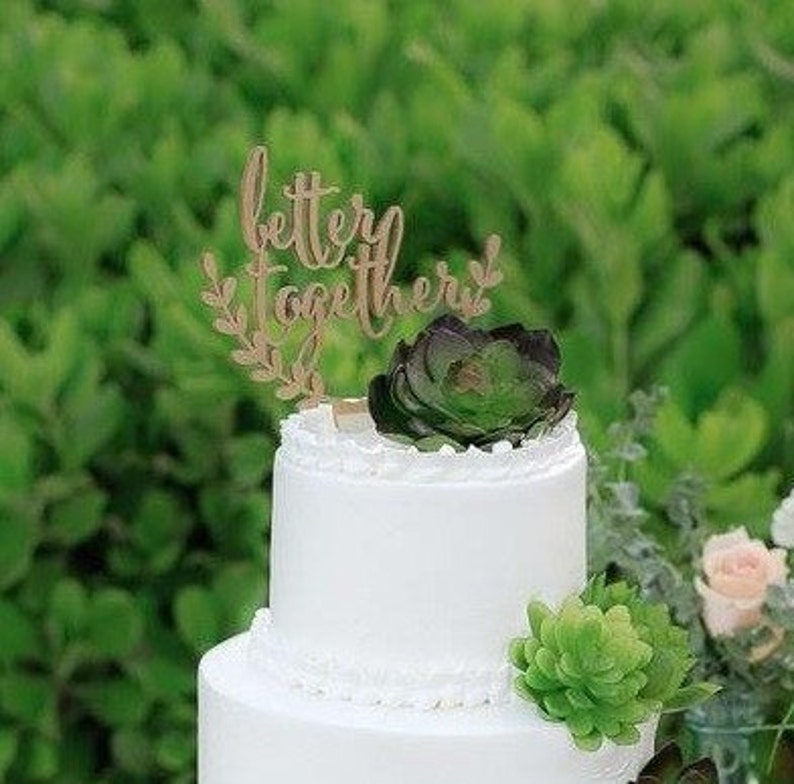 Wedding Cake Topper Better Together Cake Topper Rustic - Etsy