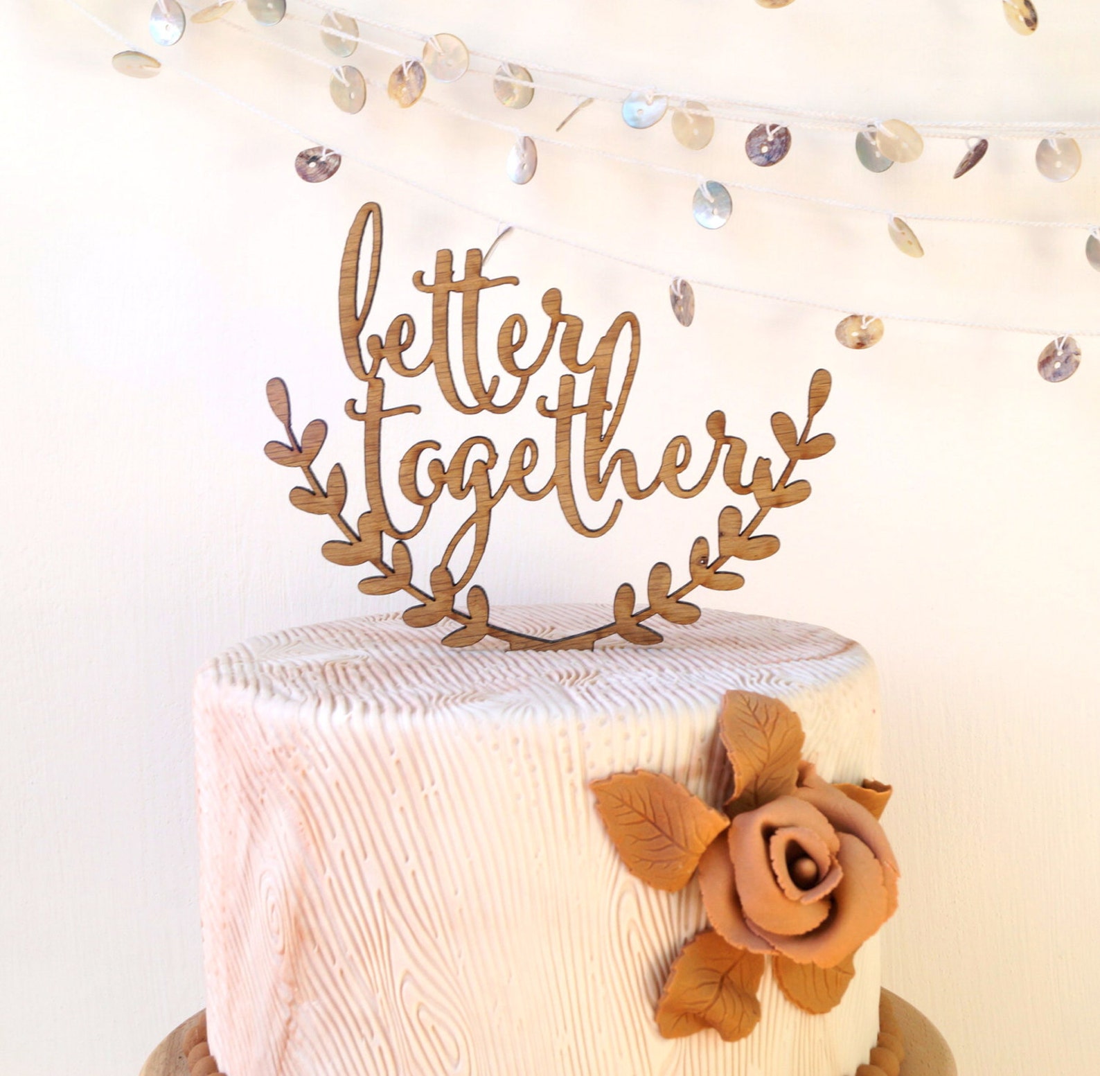 Wedding Cake Topper Better Together Cake Topper Rustic - Etsy