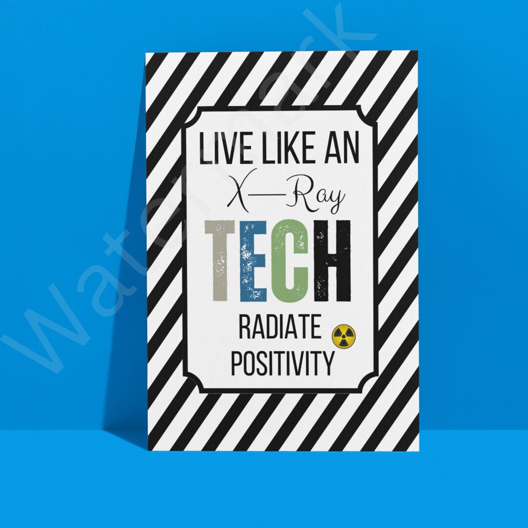 X-ray Tech Printable Sign, Xray Printable, X-ray Tech Print, Radiate ...