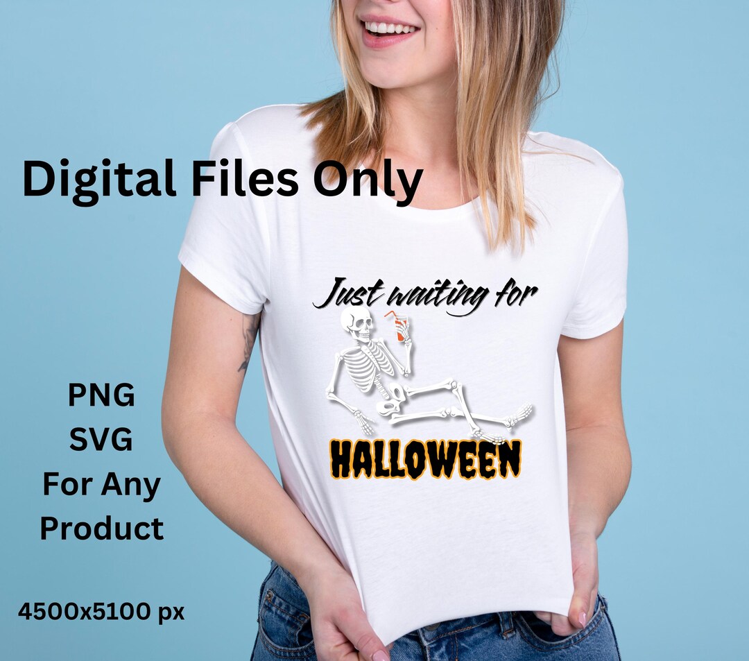 Just Waiting for Halloween PNG, Halloween Png Designs, Funny Halloween ...
