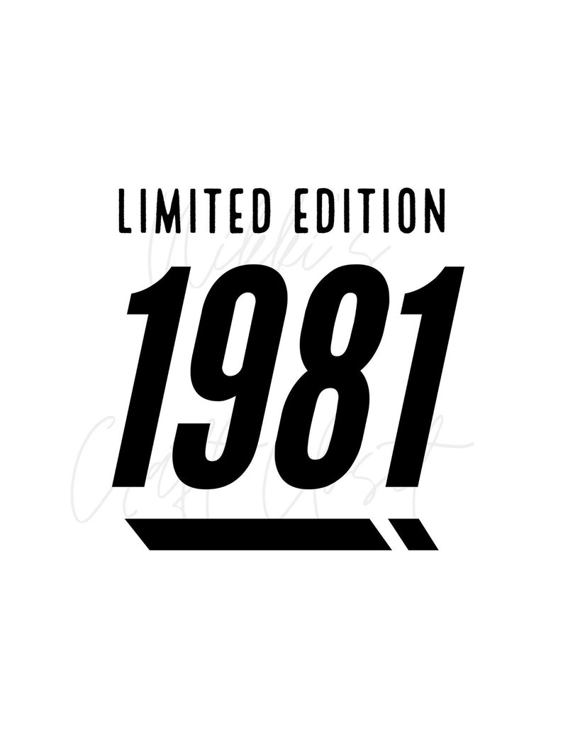 Vintage 1981 Printable SVG Set, 1981 Limited Edition Shirt SVG Designs ...