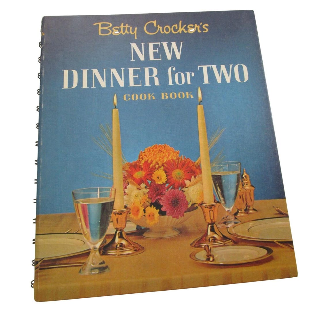 Betty Crockers New Dinner for Two Cook Book Spiral Bound 1964 GUC - Etsy
