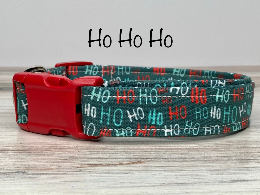 Dog Collar, Christmas Dog Collar, Ho Ho Ho Dog Collar, Fabric Dog ...