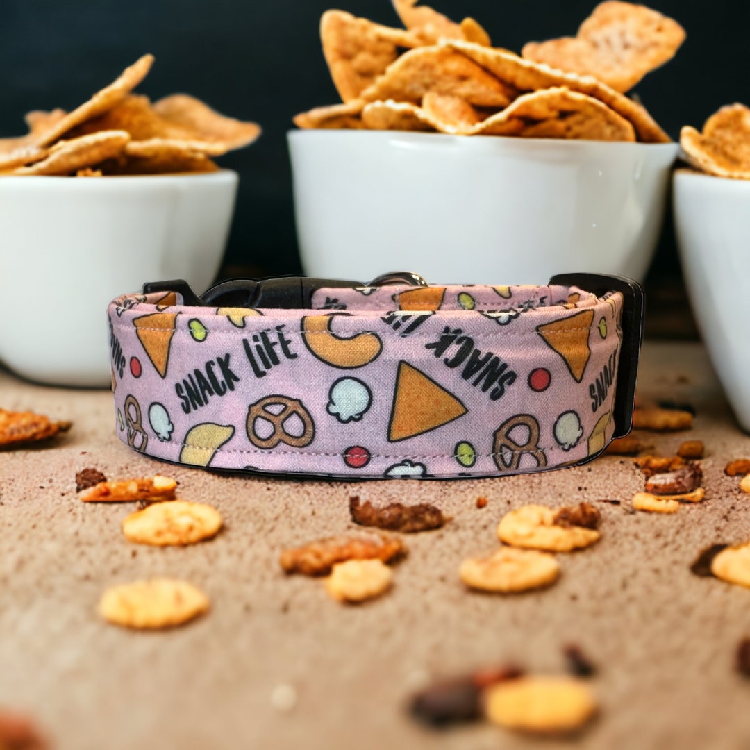 Snack Life Dog Collar, Funny Dog Collar, Food Dog Collar, Side Release ...