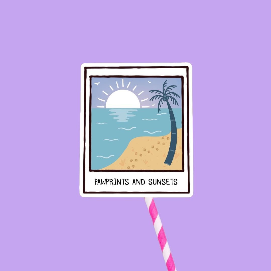 Pawprints and Sunsets Sticker, Doodle Sticker, Beach Stickers, Love the ...