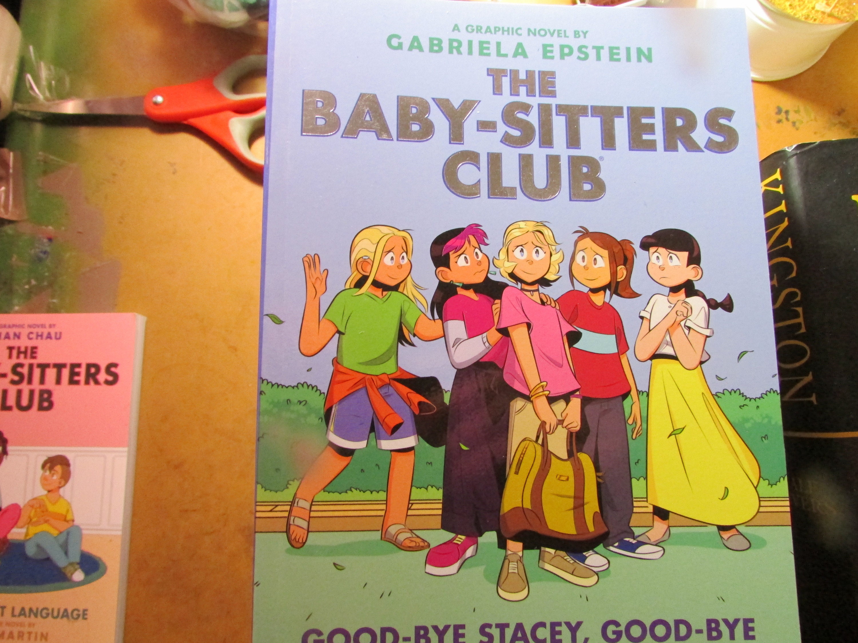 The Baby-sitters Club Graphic Novel by Gabriela Epstein 11 Good Bye ...