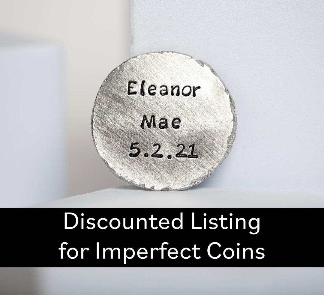 Personalized Pocket Coin DISCOUNTED FOR IMPERFECTIONS, Handstamped ...