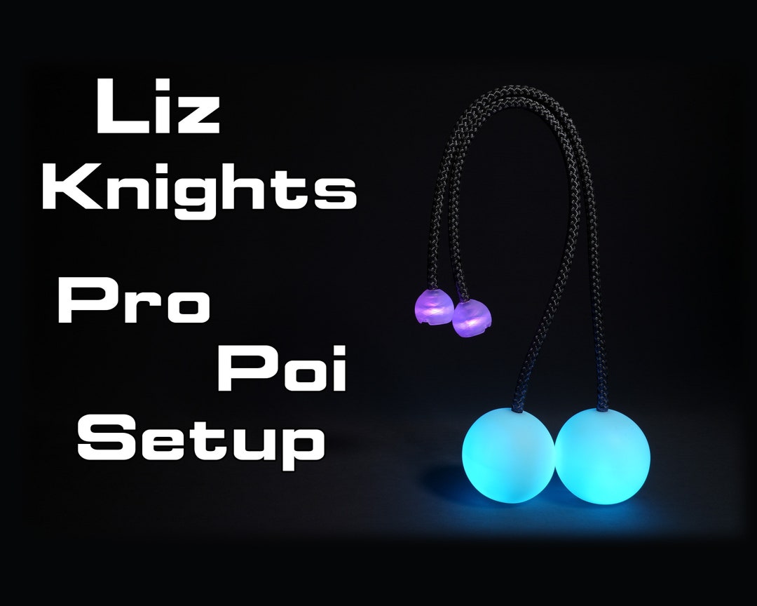 Liz Knights Pro Poi Setups - Etsy
