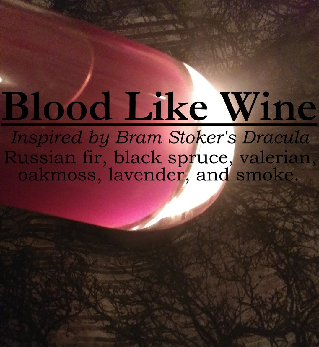 Blood Like Wine Fragrance, Inspired by Bram Stoker's Dracula (russian ...