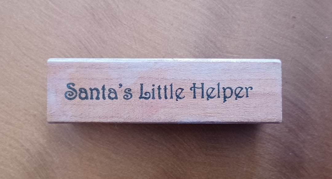 Santa's Little Helper Text Quote Sayings Vintage Wood Mounted Rubber ...