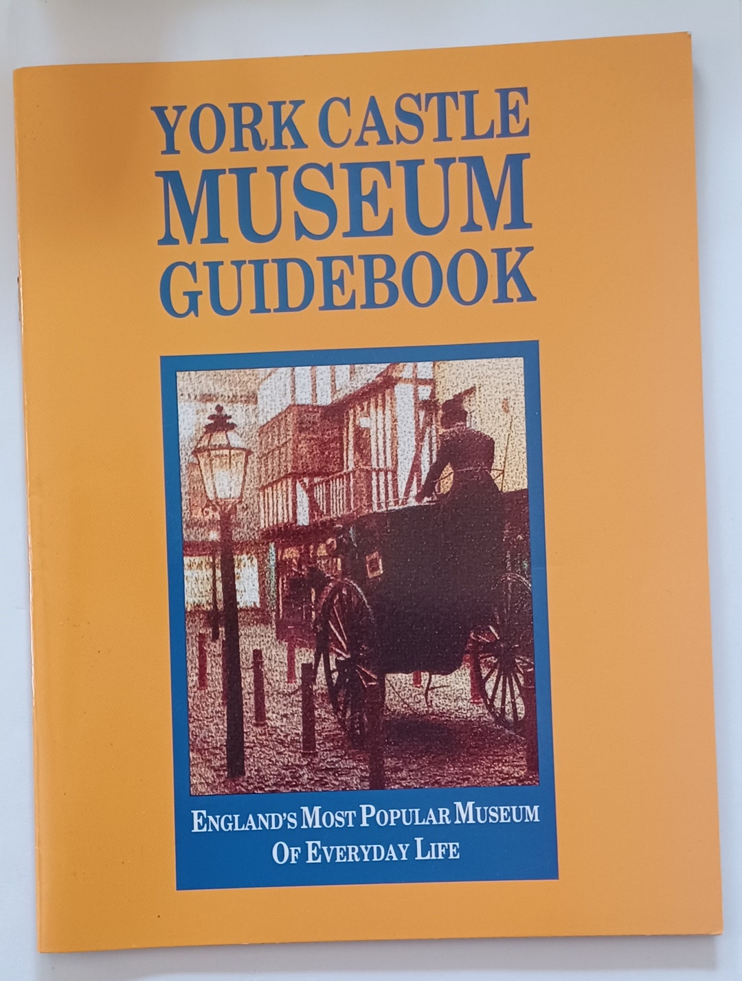 York Castle Museum Guidebook England 1990 With Paper Dolls British ...