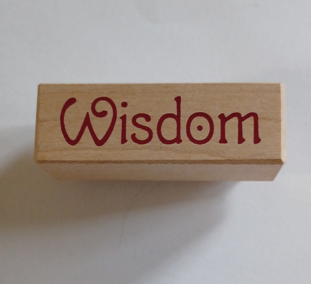 Wisdom Text Wood Mounted Rubber Stamp 2001 by Stampa Rosa B6540 Quotes ...