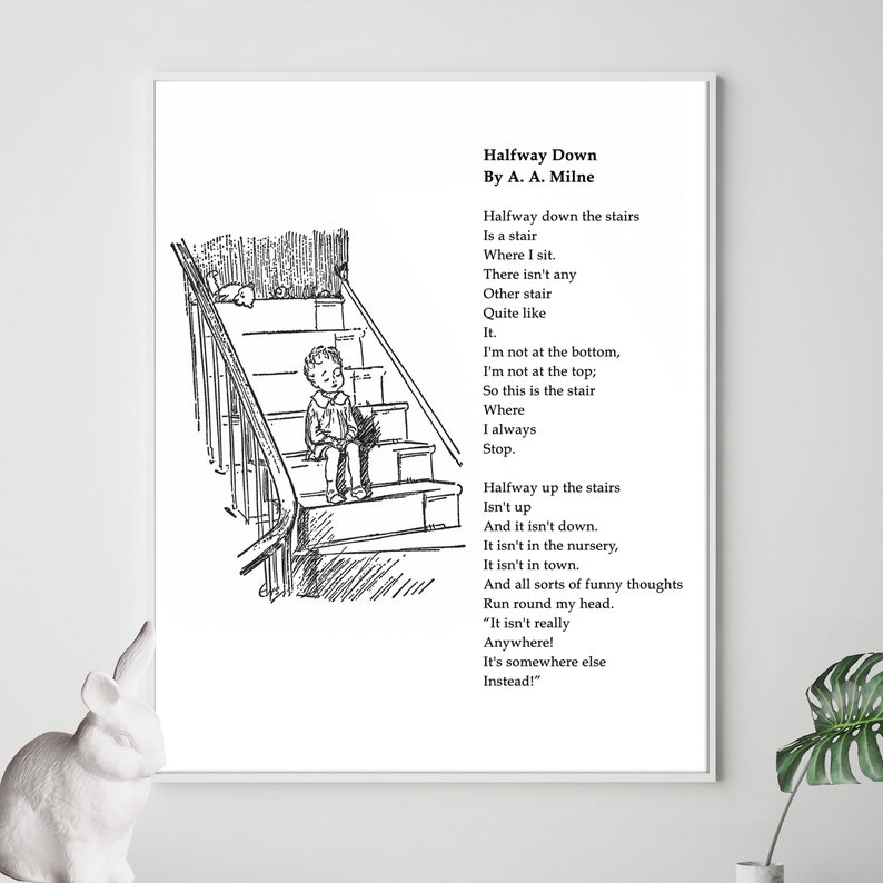 A. A. Milne Poems Halfway Down the Stairs Poem Halfway Up | Etsy