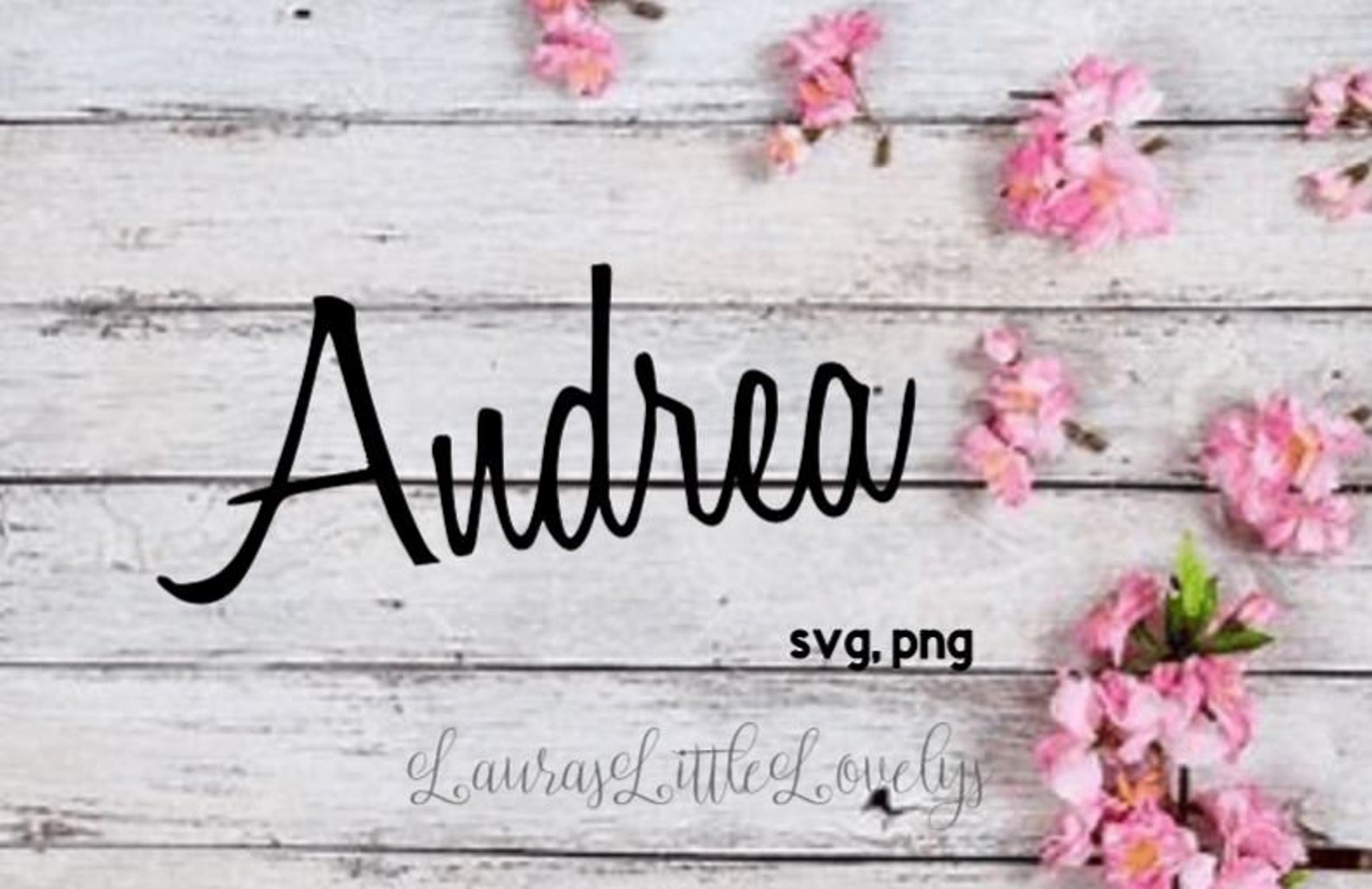 Andrea SVG and PNG Name Cut File Custom Name Calligraphy - Etsy