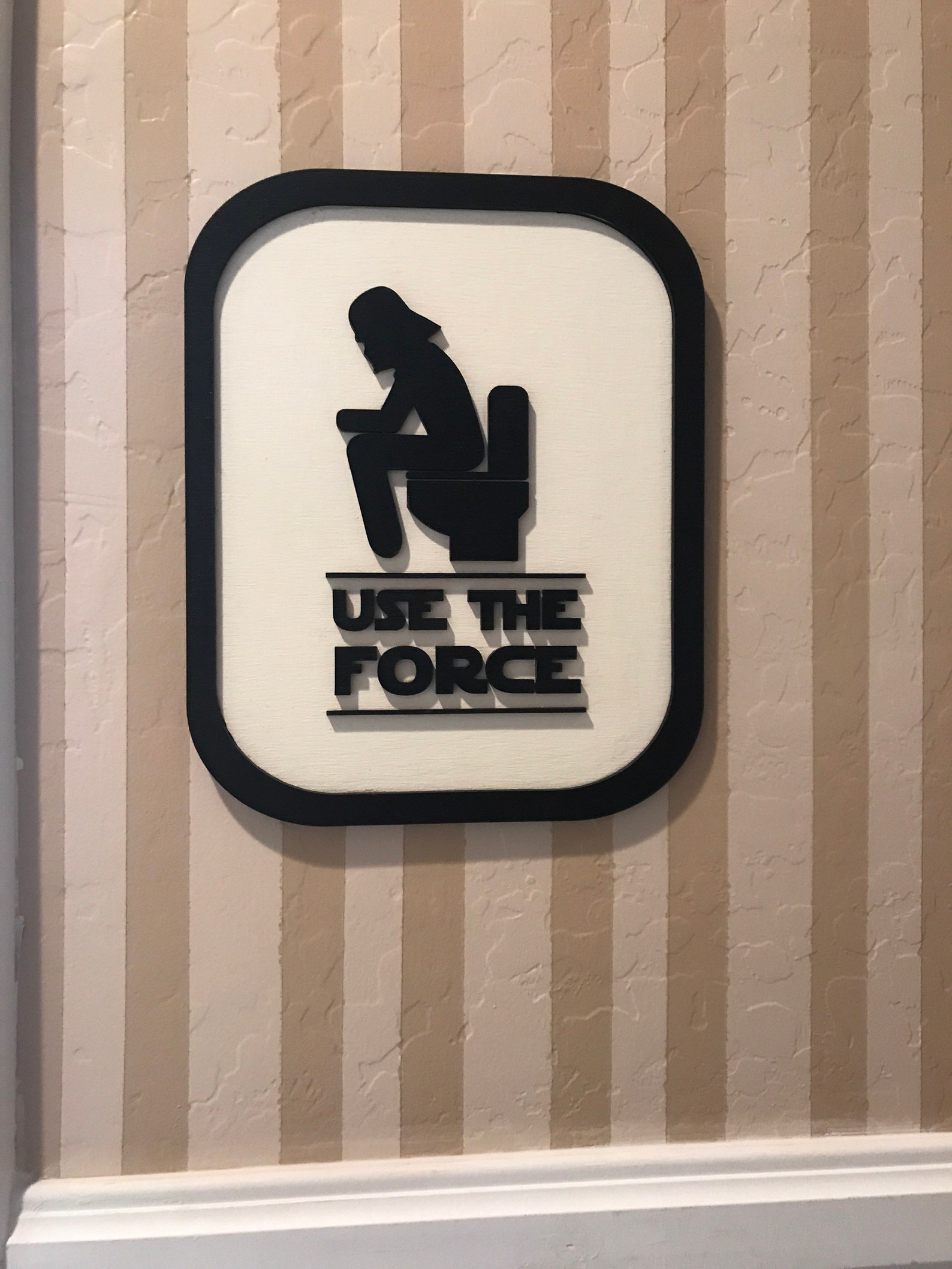Use the Force Bathroom Humor 3D Wood Sign | Etsy